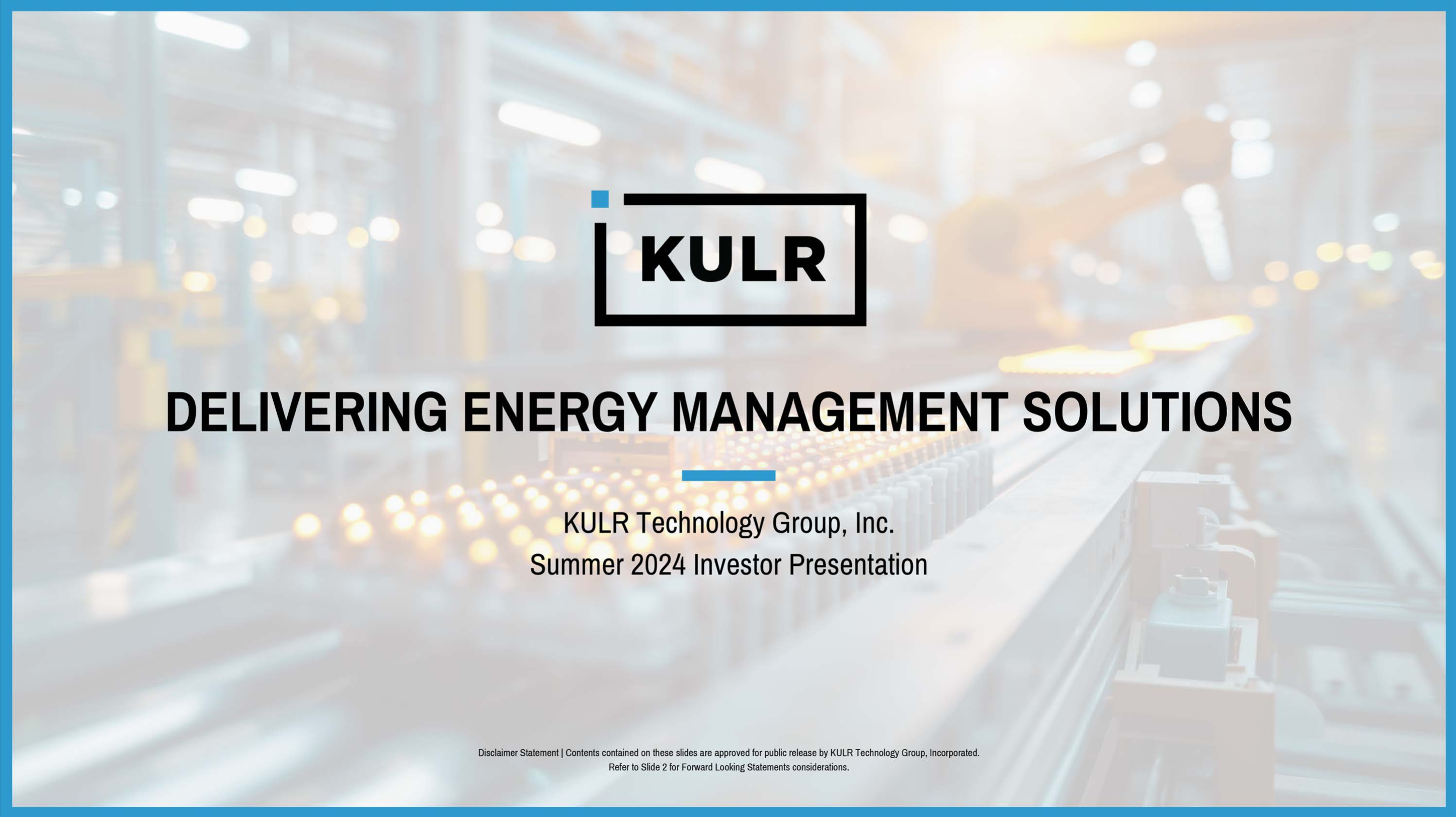 KULR Summer 2024 Investor Presentation